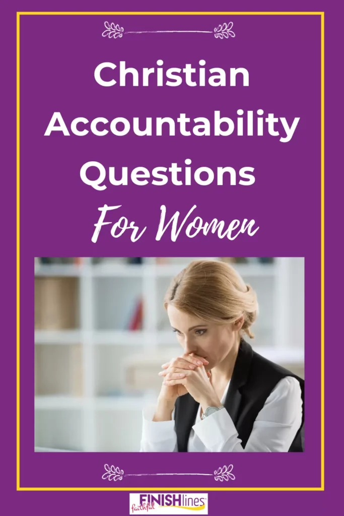 Christian Accountability Questions For Women