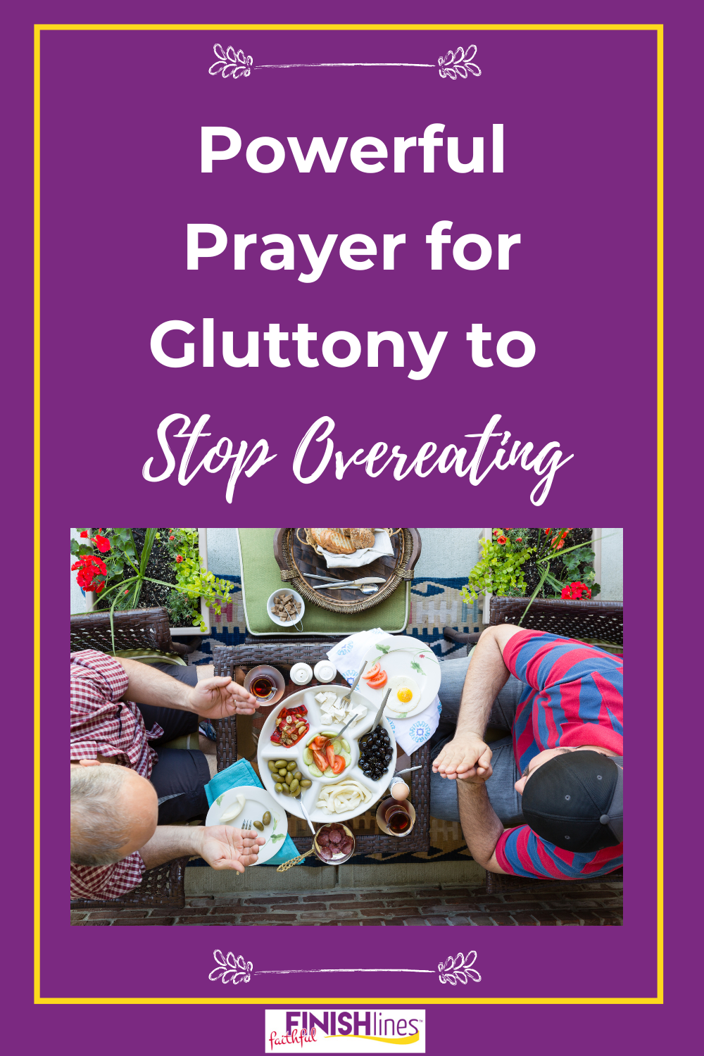 Powerful Prayer for Gluttony to Stop Overeating